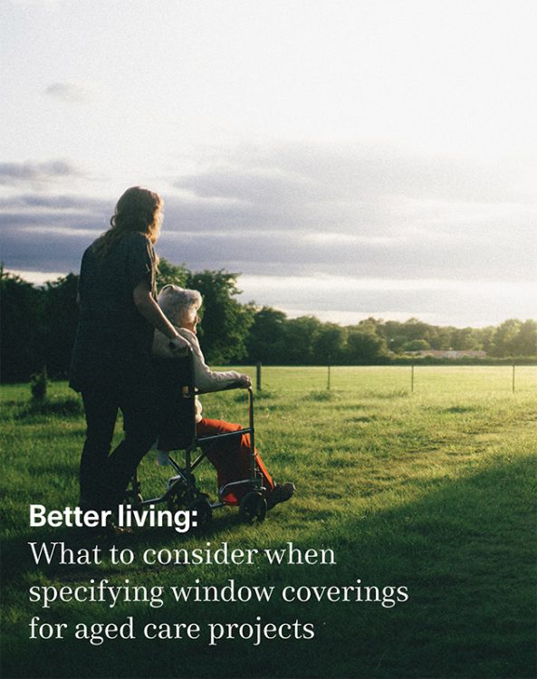 Better Living: What to consider when specifying window coverings for ...